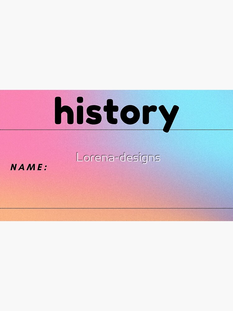 "History name tag " Sticker for Sale by Lorena-designs | Redbubble
