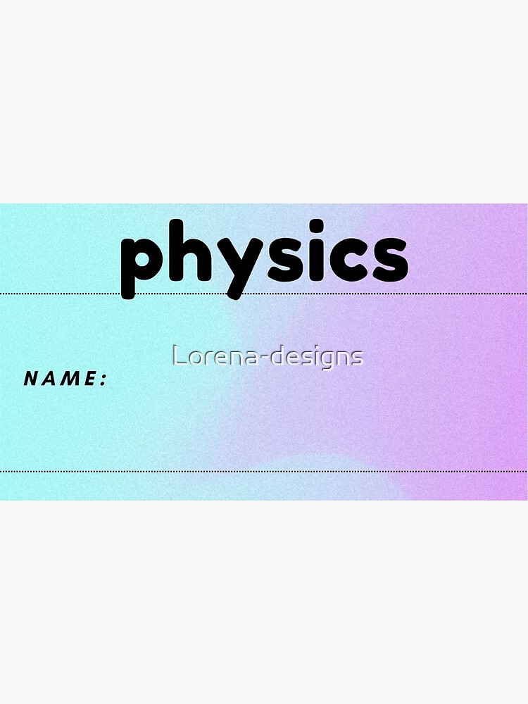 "Physics name tag " Sticker for Sale by Lorena-designs | Redbubble