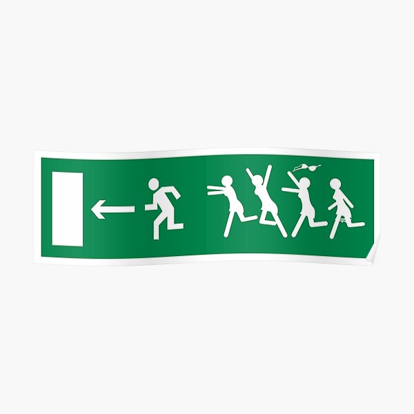 "Emergency Exit Sign - Woman Attraction" Poster for Sale by majtek ...