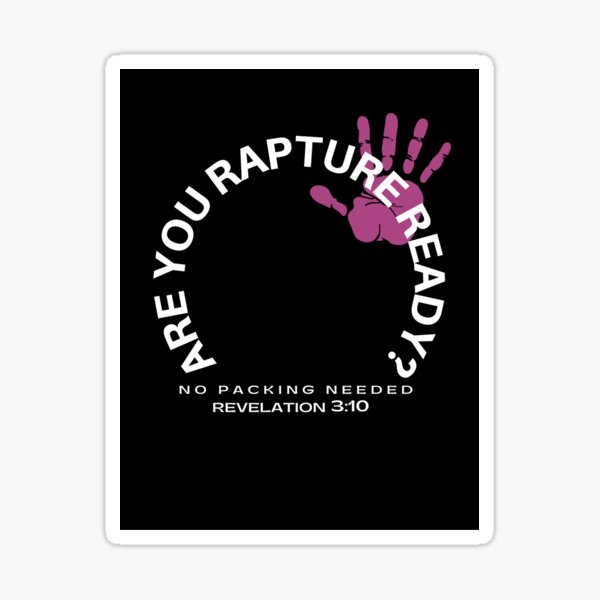 "Rapture Ready?" Sticker for Sale by WerkCulture | Redbubble