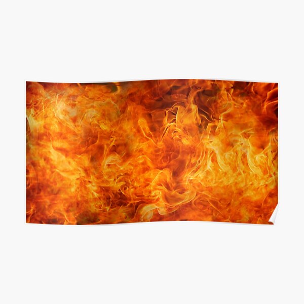 "Fire flames. Flaming effect with burning fire." Poster for Sale by HakanKACAR2014 | Redbubble
