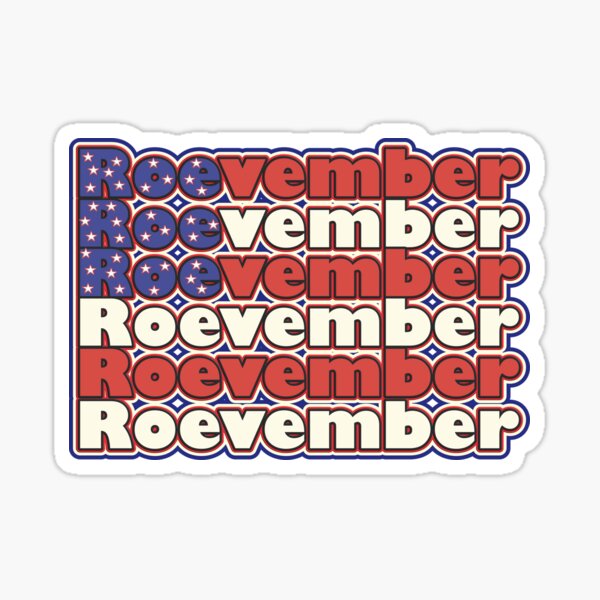 "Roevember American Flag Design Remember to Vote in November.(Red white ...