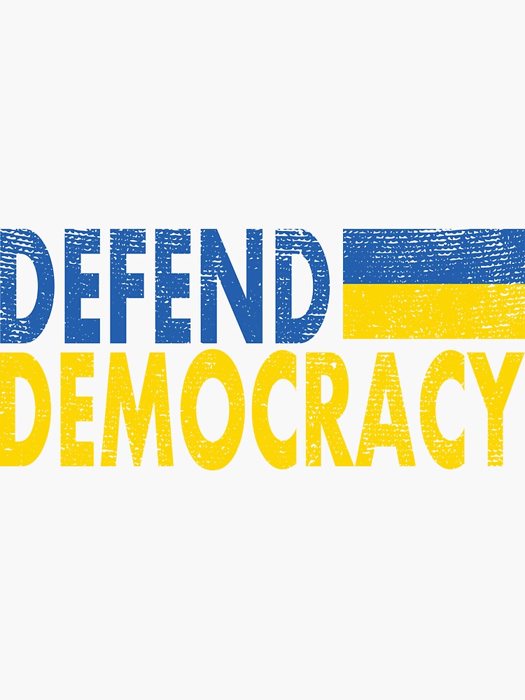 "defend democracy support ukraine ukranian" Sticker for Sale by ...