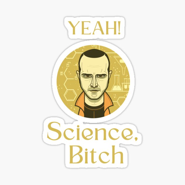Jesse Pinkman Yeah Science Meme