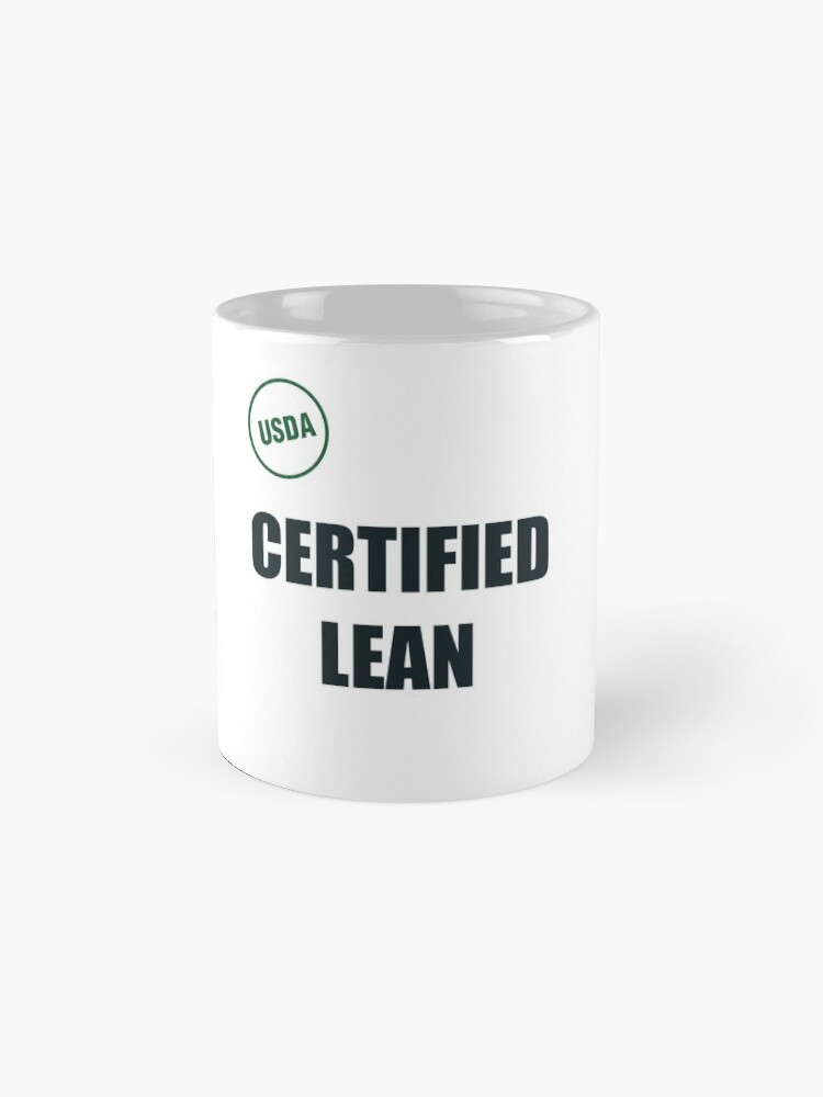 "USDA - Certified Lean!" Coffee Mug for Sale by keptinqueer | Redbubble