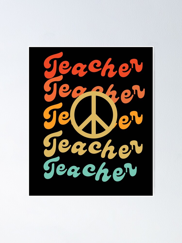 " Wavy groovy Teacher with peace sign retro color" Poster for Sale by ...