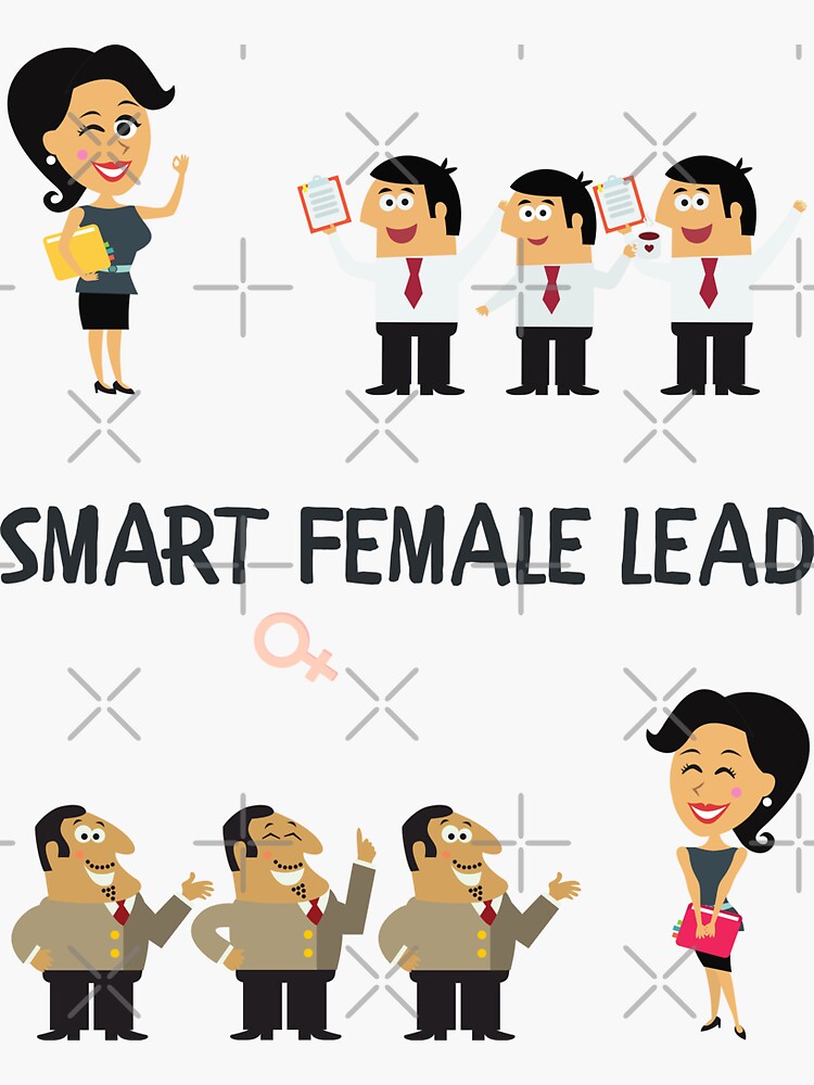 "Smart female lead Female Boss Funny meme " Sticker for Sale by ...