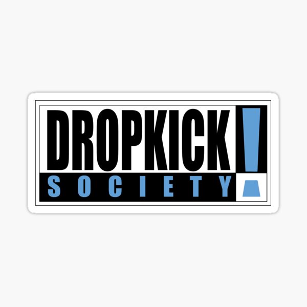 "DropKick Society Smackdown Theme" Sticker for Sale by DropkickSociety ...