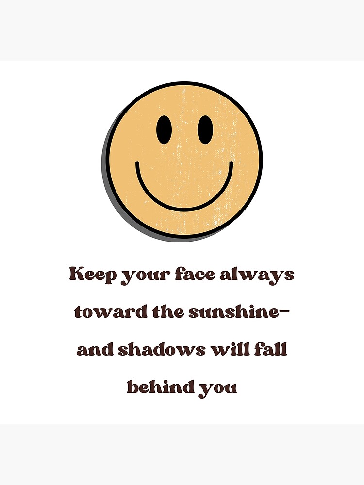 "smiley face, affirmations, mental health, self care,positive vibes ...