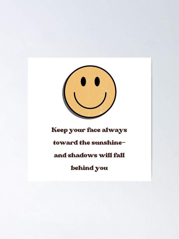 "smiley face, affirmations, mental health, self care,positive vibes ...