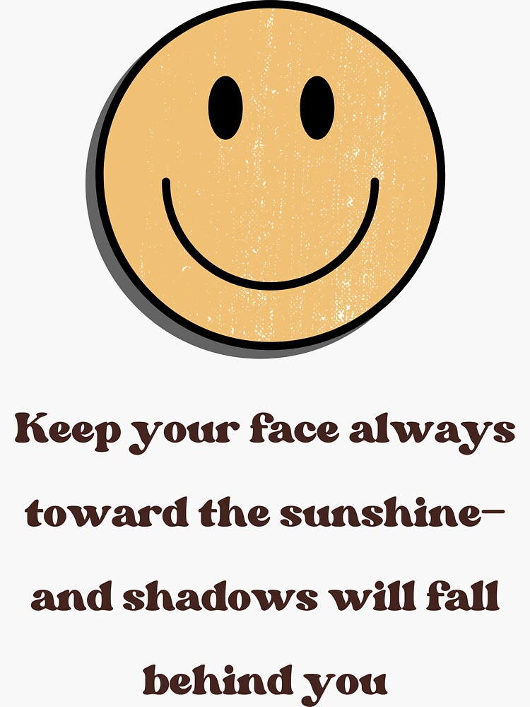 "smiley face, affirmations, mental health, self care,positive vibes ...