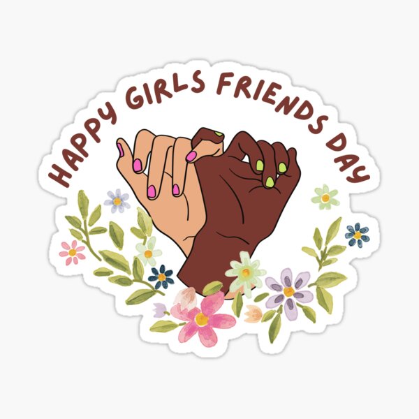 "Happy Girls Friends Day Friendship Appreciation " Sticker for Sale by ...