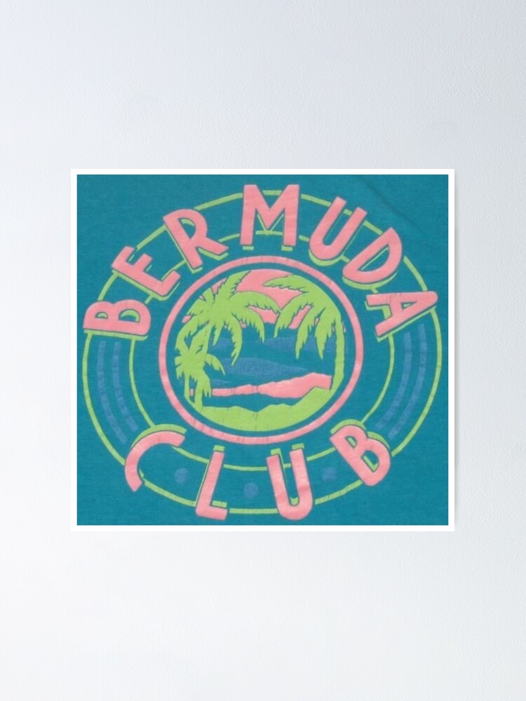 "Bermuda Club " Poster for Sale by jaclynbagel | Redbubble