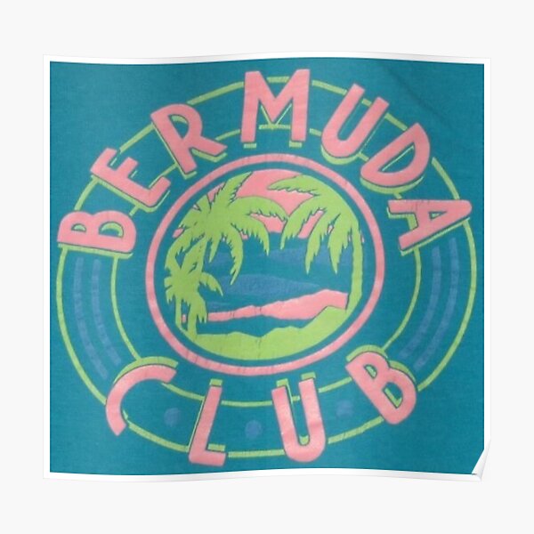 "Bermuda Club " Poster for Sale by jaclynbagel | Redbubble