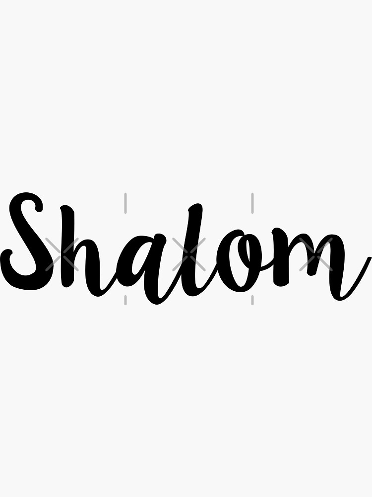 "Shalom" Sticker for Sale by MadEDesigns | Redbubble