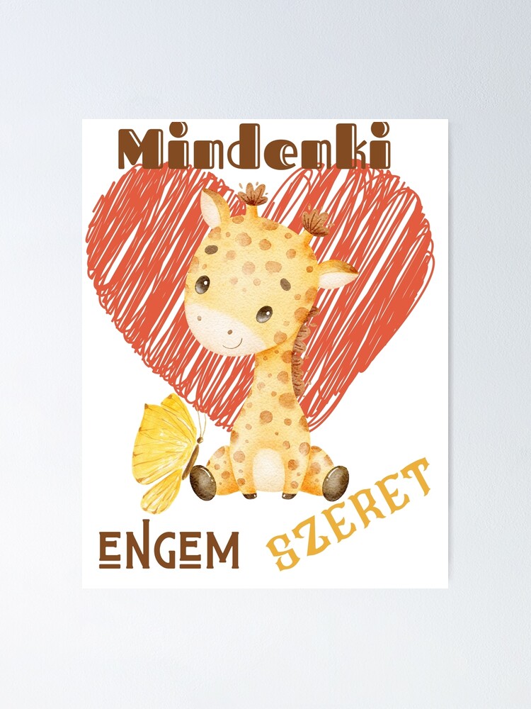 "Mindenki engem szeret" Poster for Sale by TM-store-hu | Redbubble