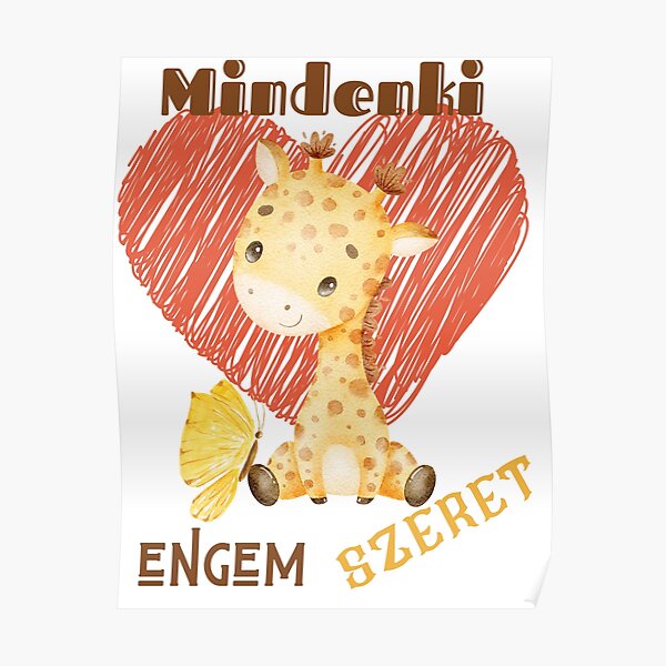 "Mindenki engem szeret" Poster for Sale by TM-store-hu | Redbubble