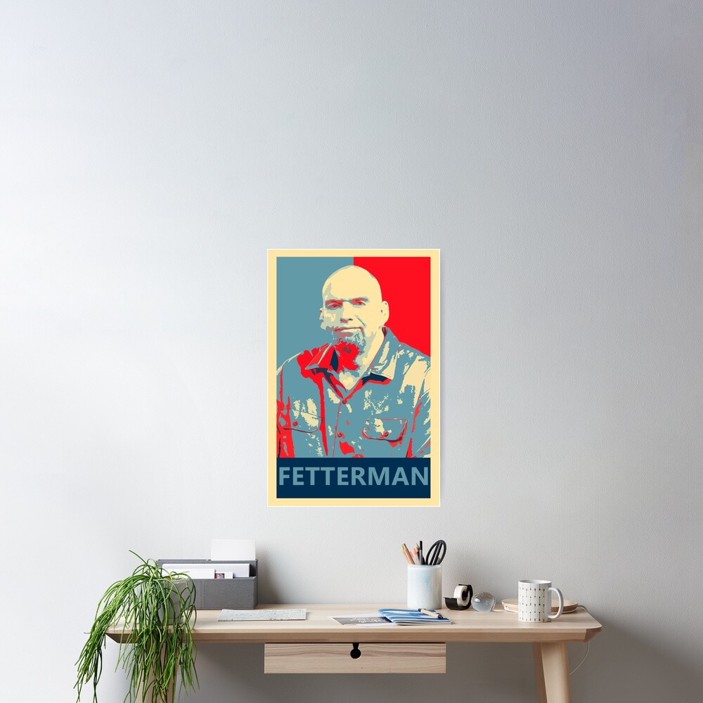 "John Fetterman For Senate Campaign" Poster for Sale by alolaraichu ...