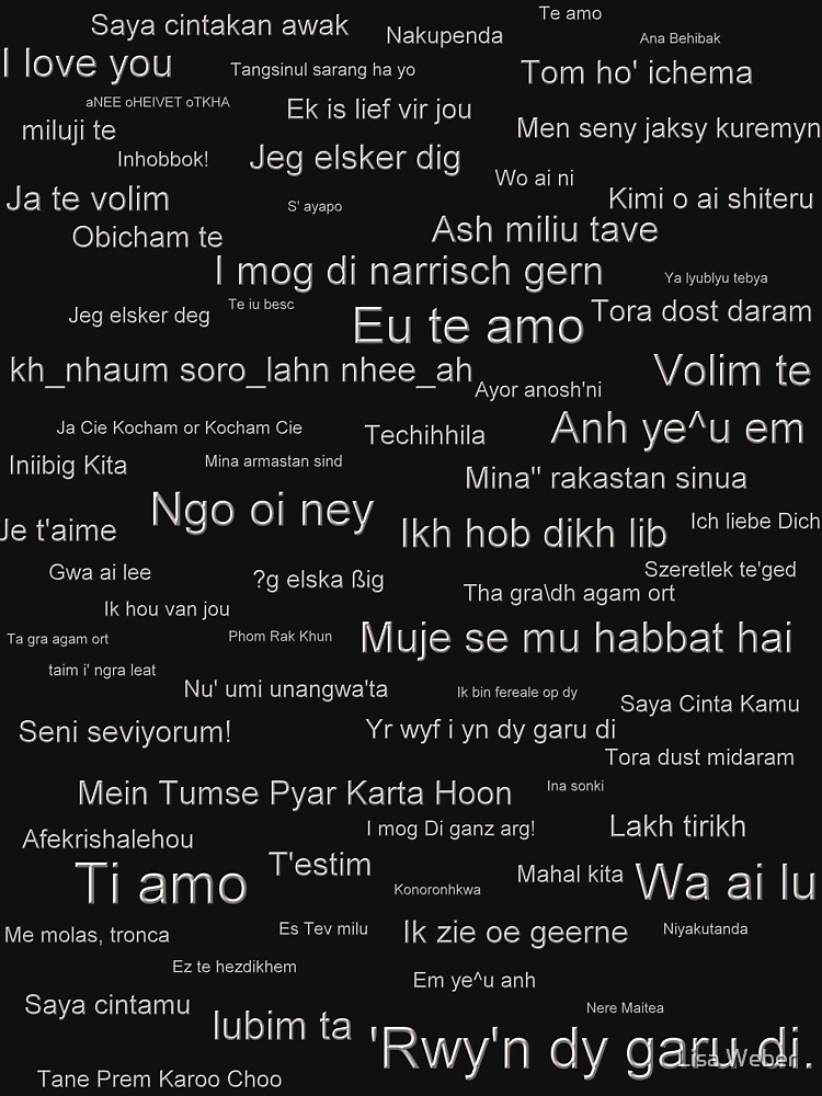  I Love You in Every Language T shirt By ArtisticByNature Redbubble