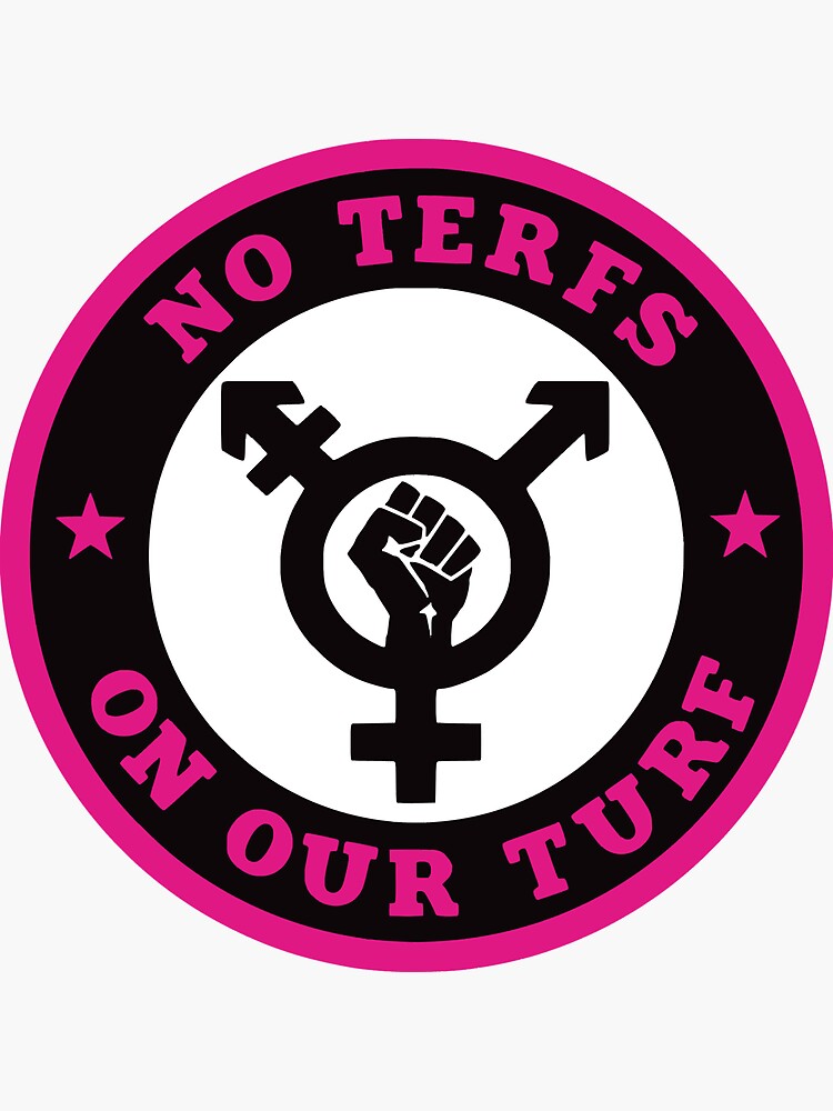 "No Terfs On Our Turf Sticker" Sticker for Sale by Mighenry8 | Redbubble