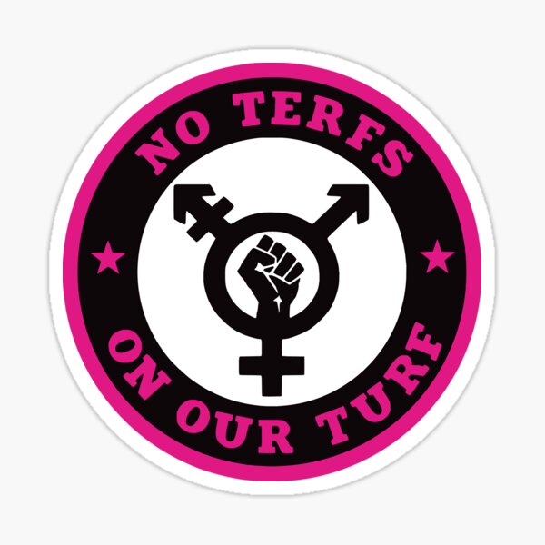 "No Terfs On Our Turf Sticker" Sticker for Sale by Mighenry8 | Redbubble