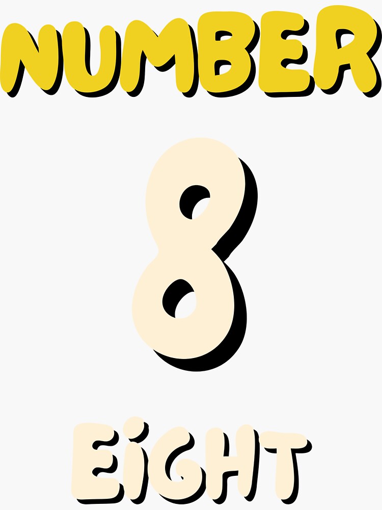 "Number Eight" Sticker for Sale by sonart29 | Redbubble