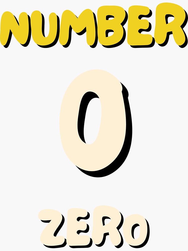 "Number Zero" Sticker for Sale by sonart29 | Redbubble