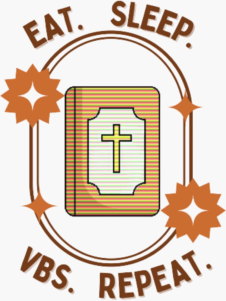 "Eat Sleep Vbs Repeat" Sticker for Sale by ArtThrob-99 | Redbubble