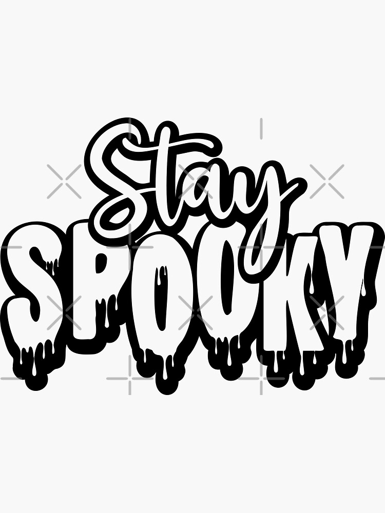 "Stay Spooky, Spooky Vibe, Halloween, Cool Halloween, Funny Halloween ...