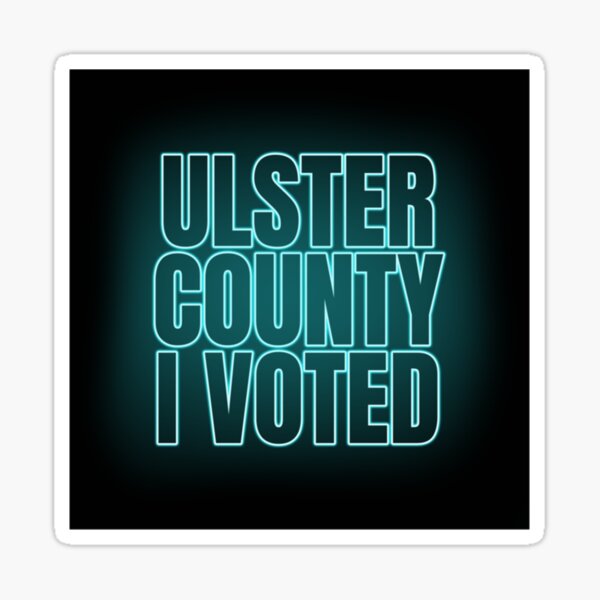 "Ulster county i voted " Sticker for Sale by MckennaMosciski | Redbubble