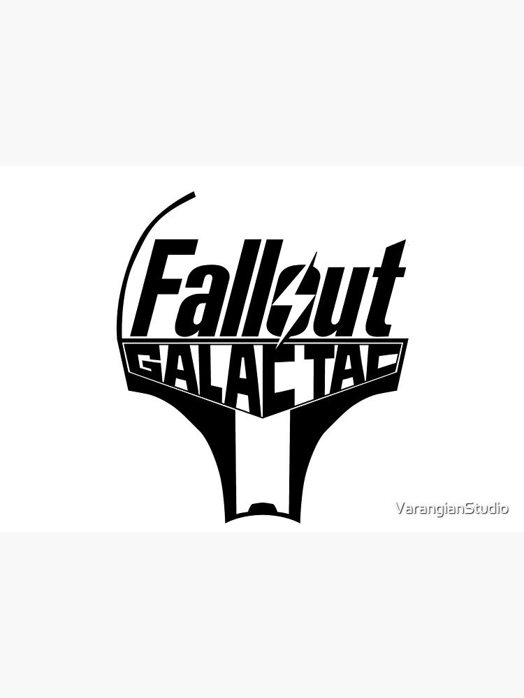 "Fallout : Galac-Tac " Poster for Sale by VarangianStudio | Redbubble