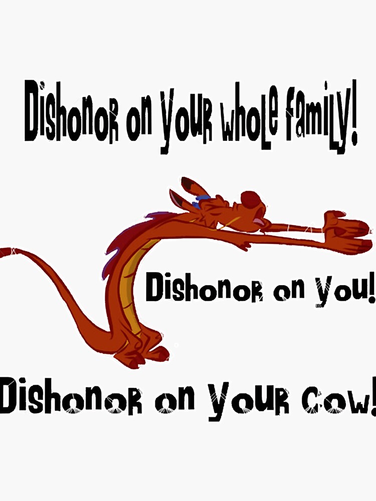 "Mushu Dishonor " Sticker for Sale by DellaReid | Redbubble