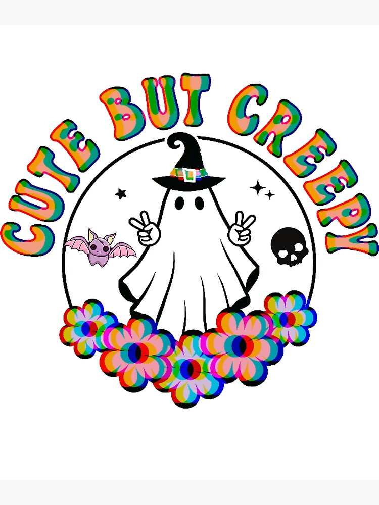 "Cute But Creepy Trippy Ghost" Poster for Sale by HippieHugs | Redbubble