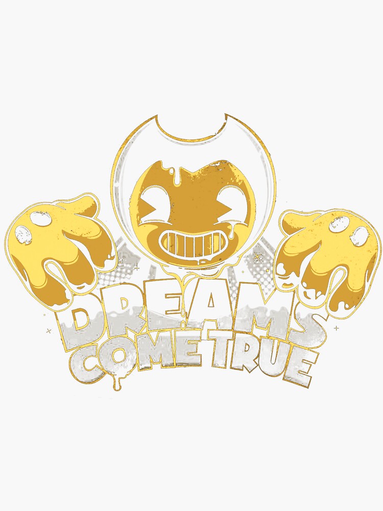 "Bendy DREAMS COME TRUE anime" Sticker for Sale by MyDuyen430 | Redbubble