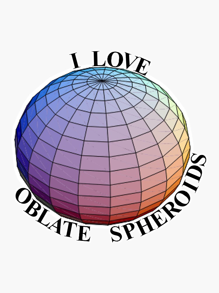 "oblate spheroids" Sticker for Sale by oblatespheroid | Redbubble