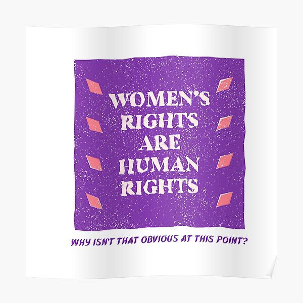 "Women's Rights Human Rights Feminist Protest" Poster for Sale by ...