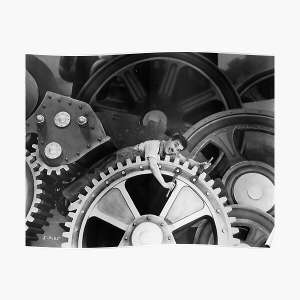 "Charlie Chaplin - Modern Times - Cogs" Poster for Sale by ...