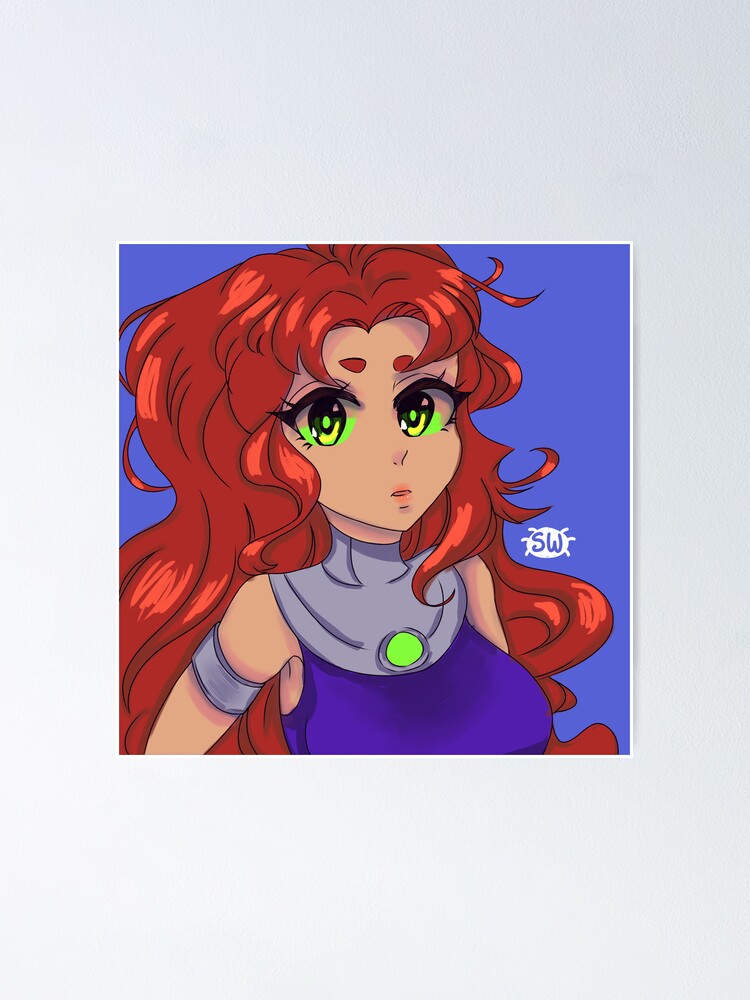 "Starfire - TeenTitans" Poster for Sale by SpindraWebbs | Redbubble