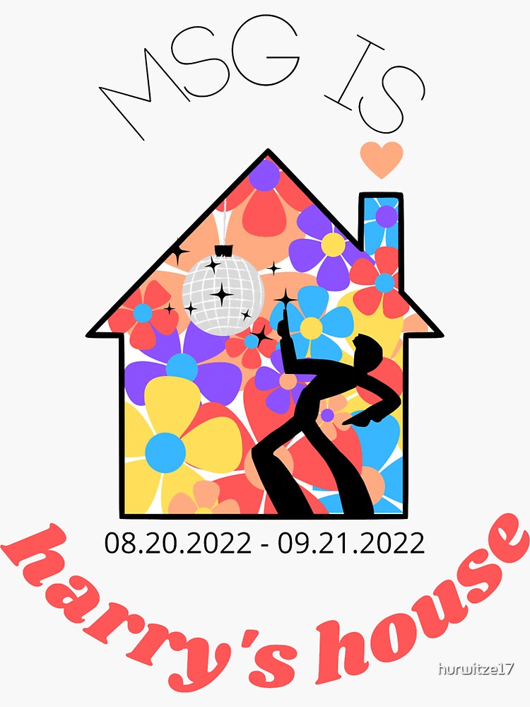 "MSG Is Harry's House HSLOT 2022" Sticker for Sale by hurwitze17 ...