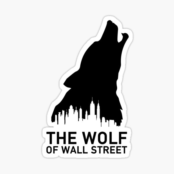 "The Wolf of Wall Street " Sticker for Sale by JenFlanders | Redbubble