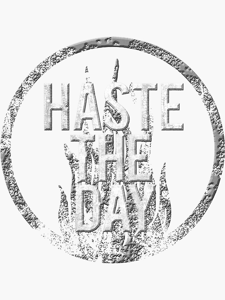 "Haste The Day logo" Sticker for Sale by Martinelli35922 | Redbubble