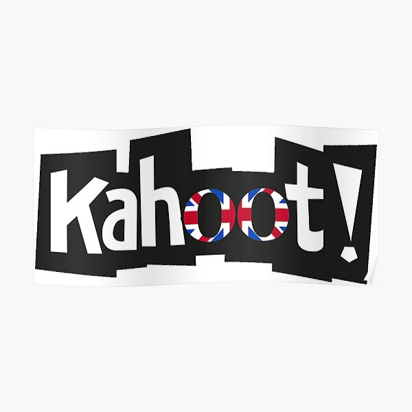"kahoot kahoot it !" Poster for Sale by medshopy | Redbubble