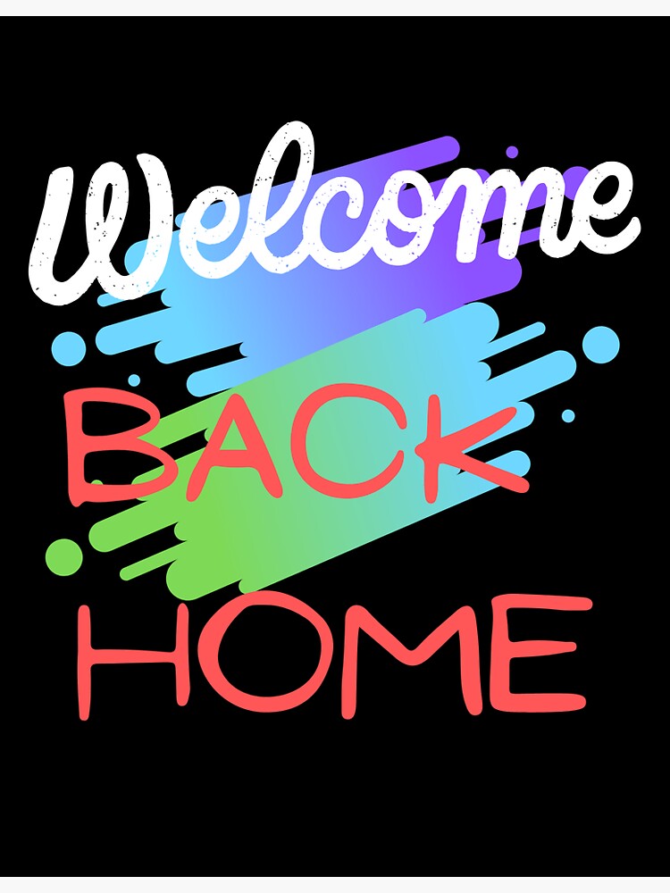 "Welcome Back Home Design" Sticker for Sale by Lakshan1998 | Redbubble