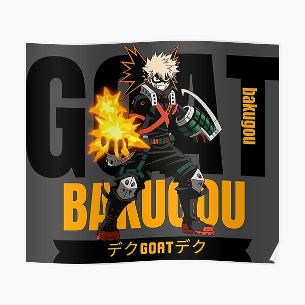 "MHA Anime Bakug0 Goat/Best Gift For Fans" Poster for Sale by ...