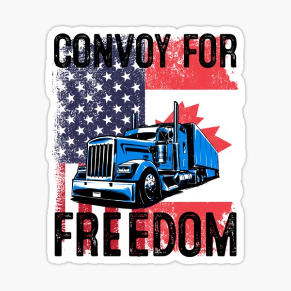 "Flag Canada American Flag Canada Flag Convoy For Freedom 2022" Sticker ...