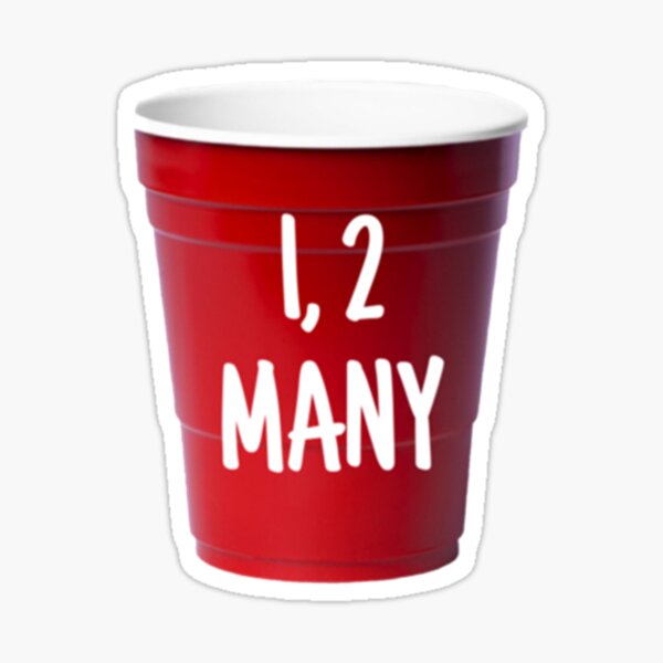 "1 2 many " Sticker for Sale by Santogadeshop | Redbubble
