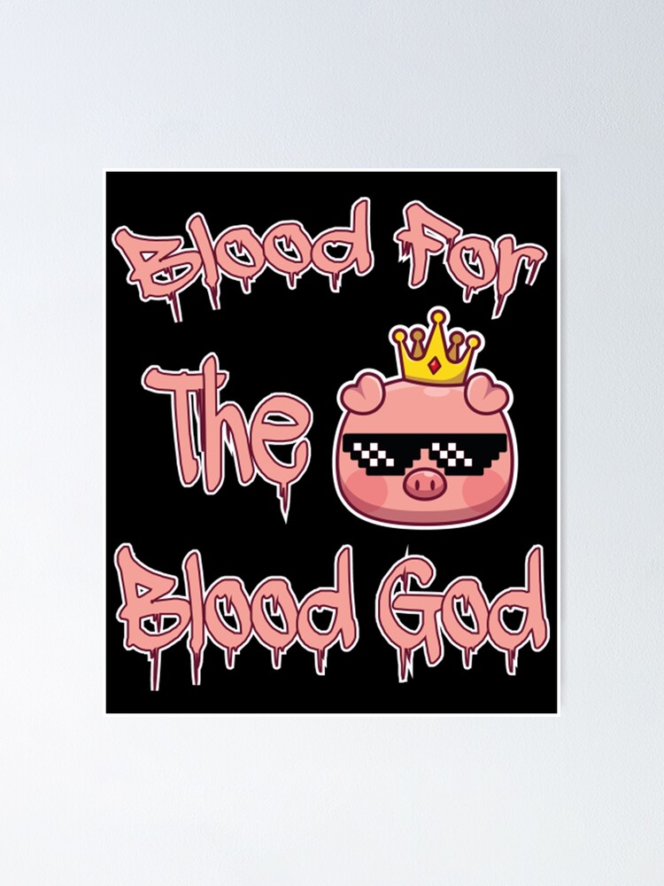 "Meme Pig Blood God Technoblade Never Dies" Poster for Sale by JamauDS ...