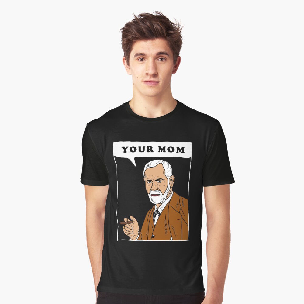 "Your Mom - Freud" Essential T-Shirt for Sale by Yipptee Shirts | Redbubble