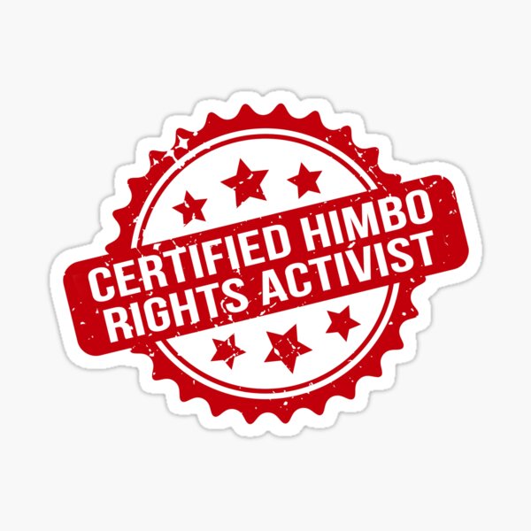 "Certified Himbo Rights Activist Rubber Stamp Seal Design" Sticker for ...