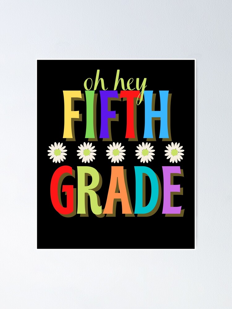 "cute colorful oh hey 5th grade Back to School For Teachers And ...